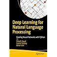 Deep Learning for Natural Language Processing: Creating Neural Networks with Python : Palash ...