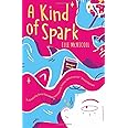A Kind of Spark: Amazon.co.uk: Elle McNicoll: 9781913311056: Books