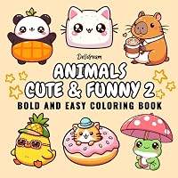 Animals Cute & Funny: Bold and Easy Coloring Book for Kids and Adults ...