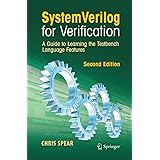 SystemVerilog for Verification: A Guide to Learning the Testbench ...