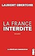 Amazon.fr - La France Interdite - Obertone, Laurent - Livres