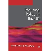 Housing Policy in the UK: 5 (Public Policy and Politics): Amazon.co.uk ...