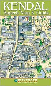 Kendal Town Centre Map and Guide: Amazon.co.uk: 9781860801280: Books
