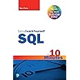 SQL in 10 Minutes a Day, Sams Teach Yourself: Amazon.co.uk: Forta, Ben ...