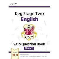 KS2 English Year 6 SATS Revision Book: Stretch (for the 2026 tests ...
