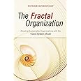 The Fractal Organization: Creating sustainable organizations with the Viable System Model ...
