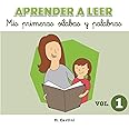 Aprender a leer. Mis primeras sílabas y palabras: Volumen 1 : Carlini ...