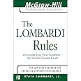 The Lombardi Rules: 26 Lessons from Vince Lombardi-The World's Greatest ...
