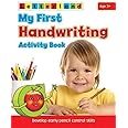 My First Handwriting Activity Book: Develop Early Pencil Control Skills ...