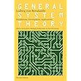 General System Theory: Foundations, Development, Applications: Amazon.co.uk: Ludwig Von ...