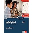 Linie 1 Beruf B2 - Hybride Ausgabe allango: Deutsch für Berufssprachkurse. Kurs- und Übungsbuch ...