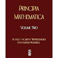 Principia Mathematica - Volume Two : Whitehead, Alfred North, Bertrand ...