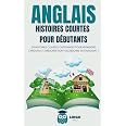 Amazon.fr - ANGLAIS Histoires courtes pour Débutants: 20 histoires ...