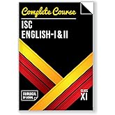 Oswal Complete Course English I & II for ISC Class 12 : Reference Book ...