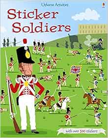 Soldiers (Usborne Sticker Dressing): Amazon.co.uk: Louie Stowell ...