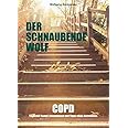 Der schnaubende Wolf: COPD - Täglicher Kampf, Erkenntnisse und Tipps ...