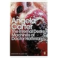 The Infernal Desire Machines of Doctor Hoffman (Penguin Modern Classics ...