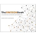 The Fintech Book: The Financial Technology Handbook for Investors ...