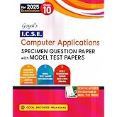 Goyal's ICSE Computer Applications Specimen Question Bank with Model ...