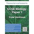 Freesciencelessons GCSE Biology Paper 1: Triple Workbook ...