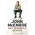But Seriously: An Autobiography: Amazon.co.uk: John McEnroe ...