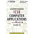 Amazon.in: Buy Understanding ICSE Computer Applications with Blue J ...