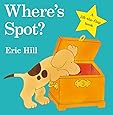 Where's Spot? (Spot - Original Lift The Flap): Amazon.co.uk: Hill, Eric ...