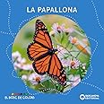 La papallona (Llibres infantils i juvenils - El bosc de colors) : Baldó ...