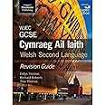 WJEC GCSE Cymraeg Ail Iaith Welsh Second Language: Revision Guide (Language Skills and Practice ...