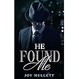 He Found Me (The Found Series): Amazon.co.uk: Mullett, Joy ...