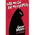 Amazon.fr - Will My Cat Eat My Eyeballs?: Big Questions from Tiny ...