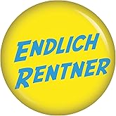 Kiwikatze Achtung! Freilaufender Rentner! 37mm Button lustig Rentner ...