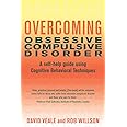 Overcoming Obsessive Compulsive... by David Veale;Rob Willson