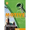 Motive B1: Kompaktkurs DaF.Deutsch als Fremdsprache / Kursbuch, Lektion 19–30 : Krenn, Wilfried ...