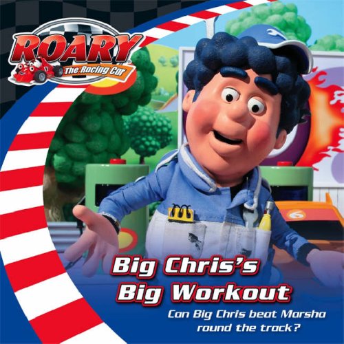 Big Chris’s Big Workout (Roary the Racing Car): Amazon.co.uk: Jackman ...
