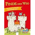 Finde den Weg!: Spannende Labyrinthe für Kinder ab 5 : Plikat, Ari ...