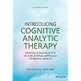 Introducing Cognitive Analytic Therapy: Principles and Practice of a ...