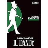 I Am Dandy: The Return of the Elegant Gentleman [Lingua Inglese ...