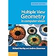 Multiple View Geom Comp Vision 2ed : Hartley, Richard, Zisserman ...
