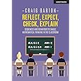 Reflect, Expect, Check, Explain: Sequences and behaviour to enable ...