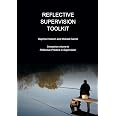Reflective Supervision Toolkit : Hewson, Daphne, Carroll, Michael ...