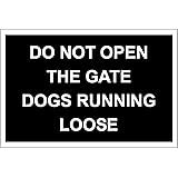 Dogs Loose Please Do Not Enter A5 Sign: Amazon.co.uk: Garden & Outdoors