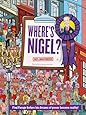 Where's Nigel?: Find Farage before his dreams of power become reality ...