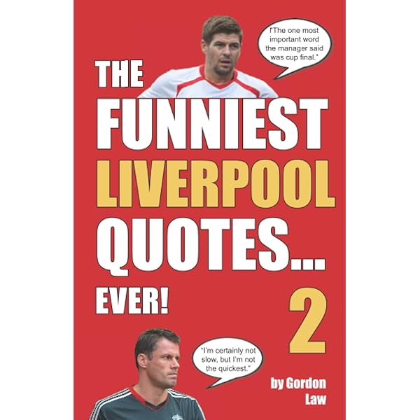 Liverpool Mocking Quotes