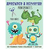 Aprendo a... Recortar: Libro Preescolar de Actividades para Aprender a ...