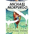 The Sleeping Sword : Morpurgo, Michael: Amazon.co.uk: Books