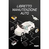 Amazon.it: Libretto manutenzione auto - Rionred - Libri