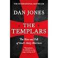 The Templars: Amazon.co.uk: Dan Jones: 9781781858929: Books