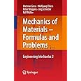 Mechanics of Materials – Formulas and Problems: Engineering Mechanics 2 : Gross, Dietmar, Ehlers ...