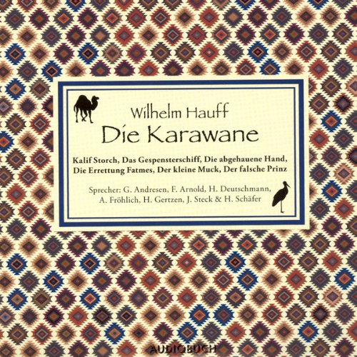 Kostenlos: Die Karawane Hörbuch Downloaden
